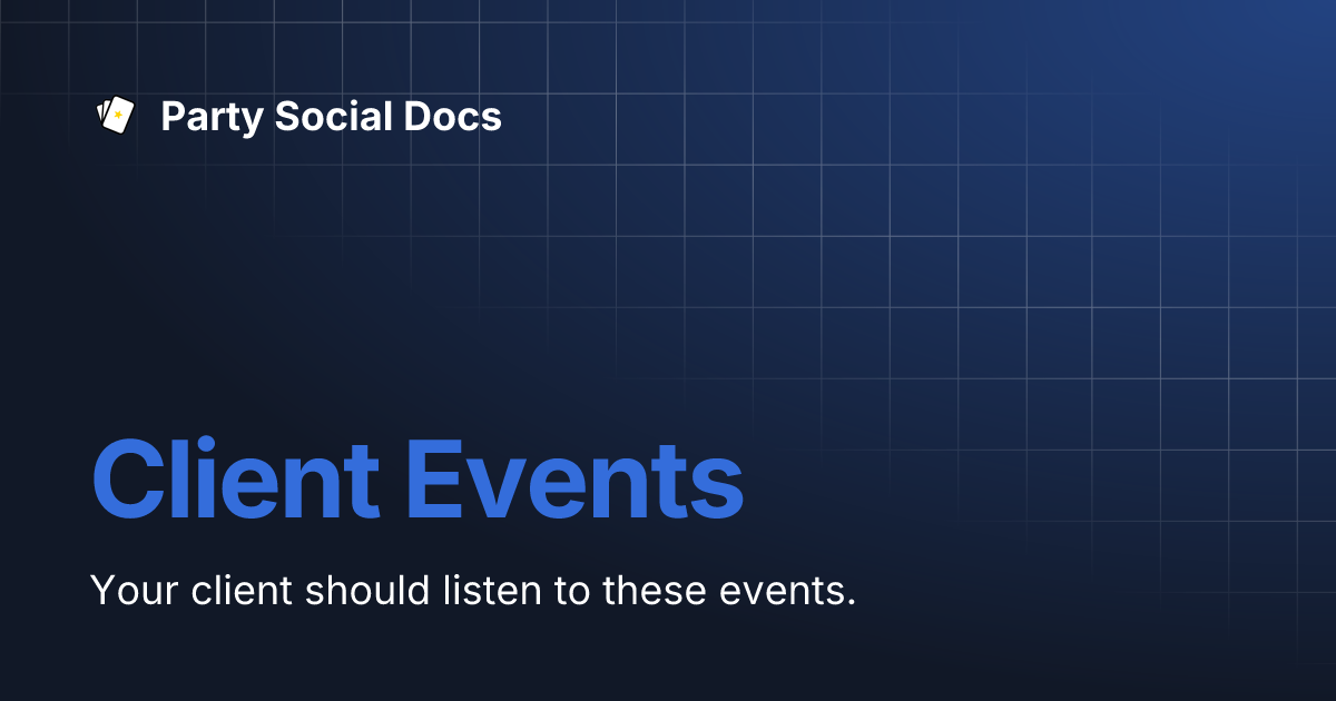 Client Events | Party Social Docs